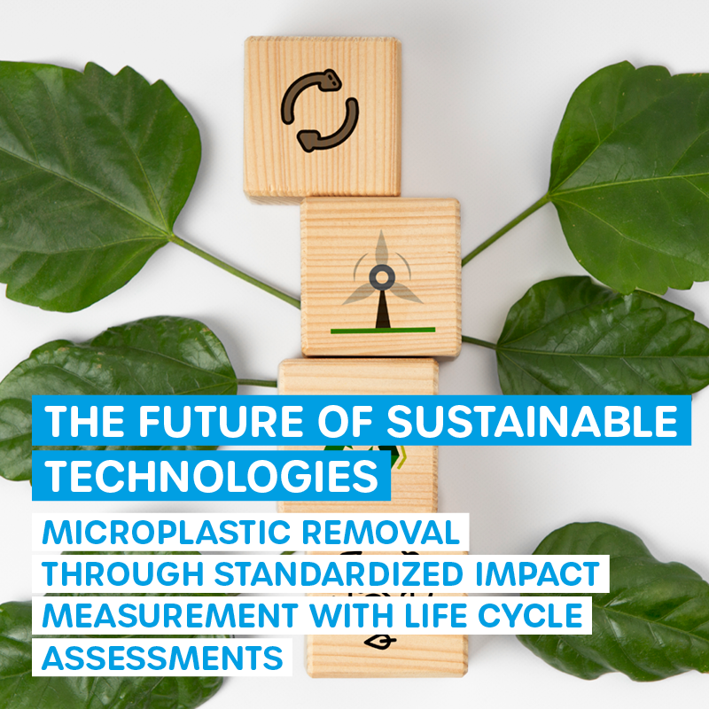 Microplastic Removal and LCA - Wasser 3.0